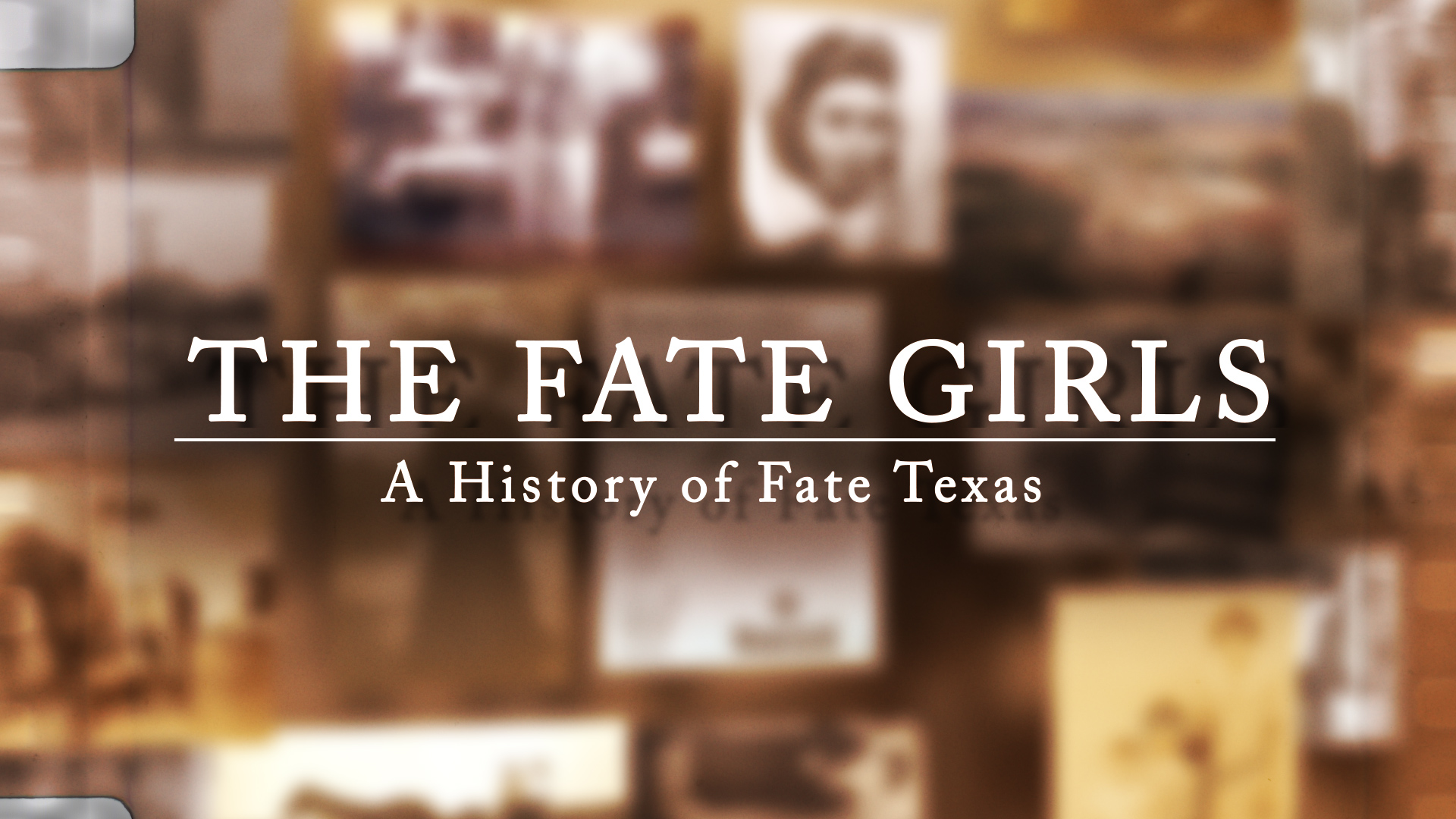 The Fate Girls: A History of Fate Texas Video Premiere set for Friday ...