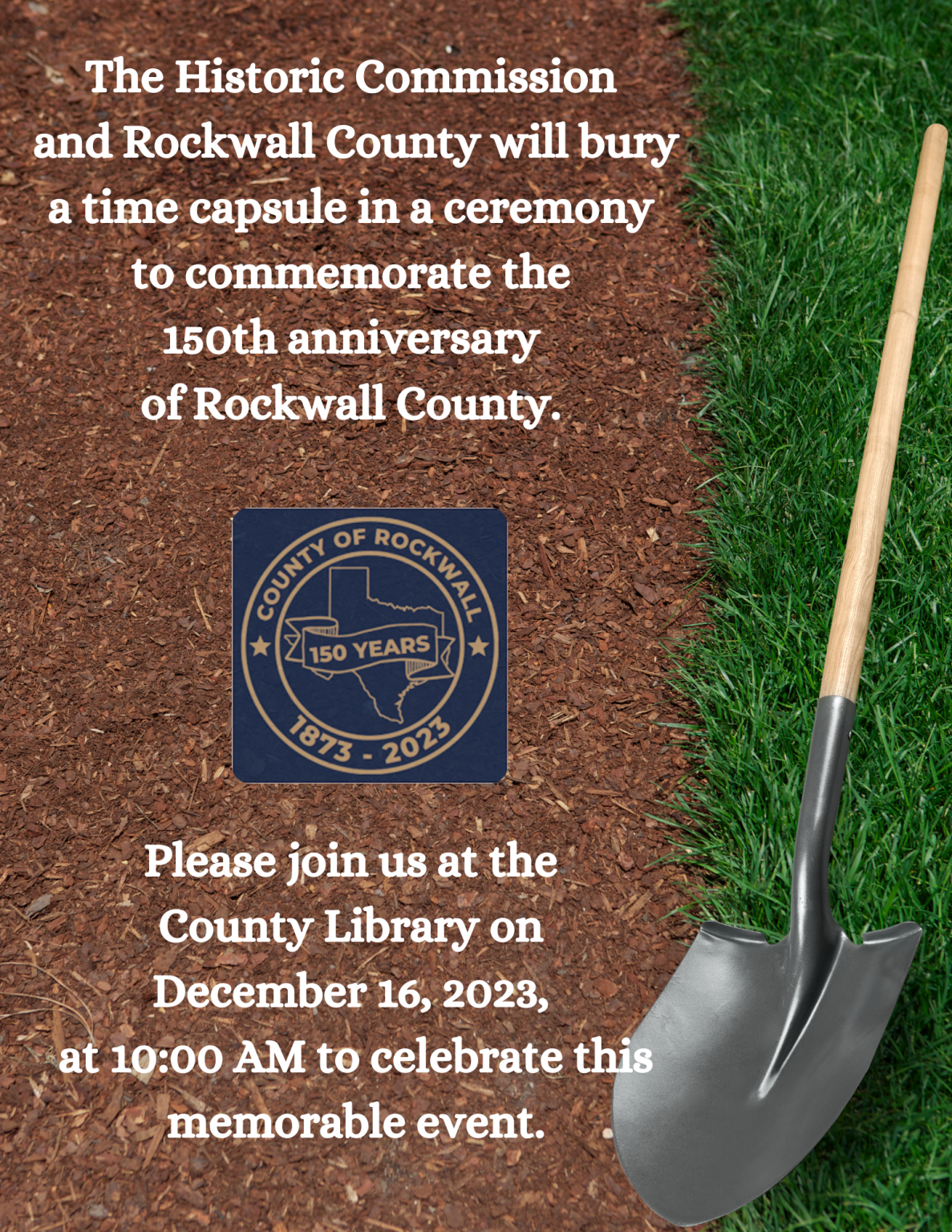 Rockwall County to celebrate 150th anniversary with time capsule burial ...
