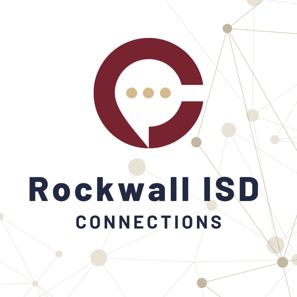 Rockwall ISD introduces “Rockwall ISD Connections” to keep community ...
